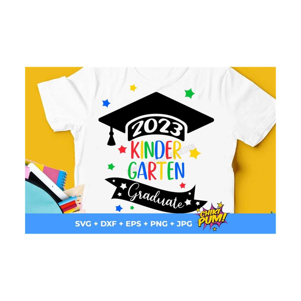 2023 Kindergarten Graduate SVG, Kindergarten Graduation SVG, | Inspire ...