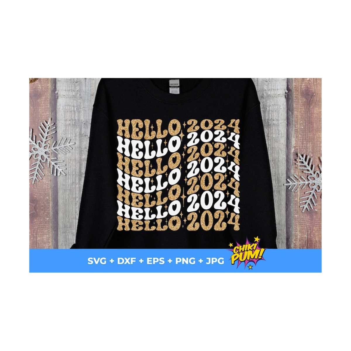 Hello 2024 SVG, Hello 2024 PNG, New Year 2024 SVG, Happy New - Inspire Uplift