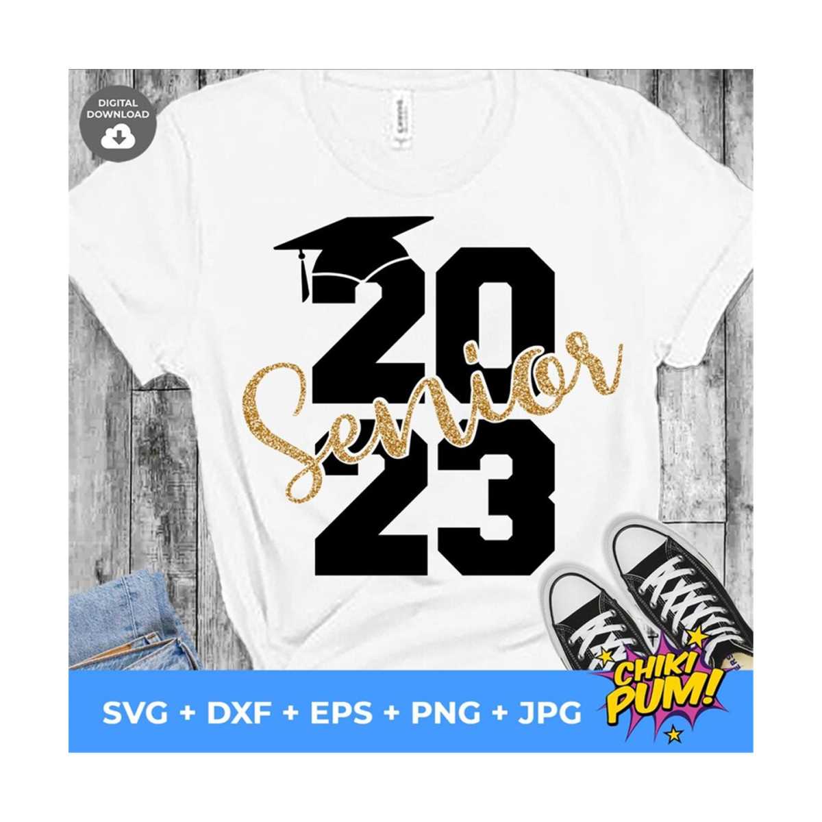 Senior 2023 svg, Graduation Svg Class of 2023 Svg, Senior Sv | Inspire ...