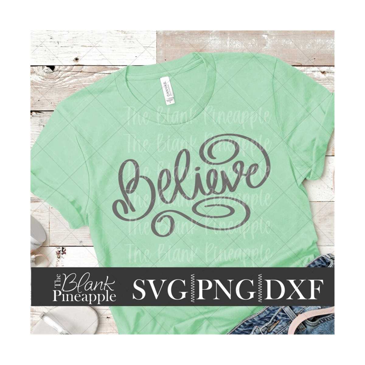 Christmas SVG Cut File, Believe SVG, DXF, and png Digital Do | Inspire ...