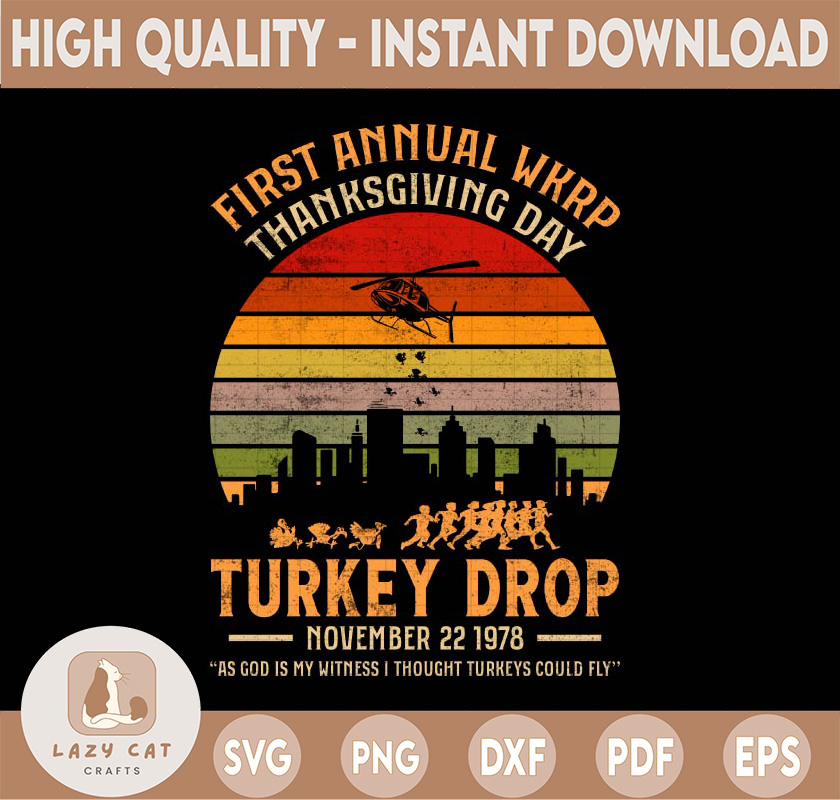 First Annual Wkrp Thanks Giving Day Png, Turkey Drop Novembe - Inspire ...