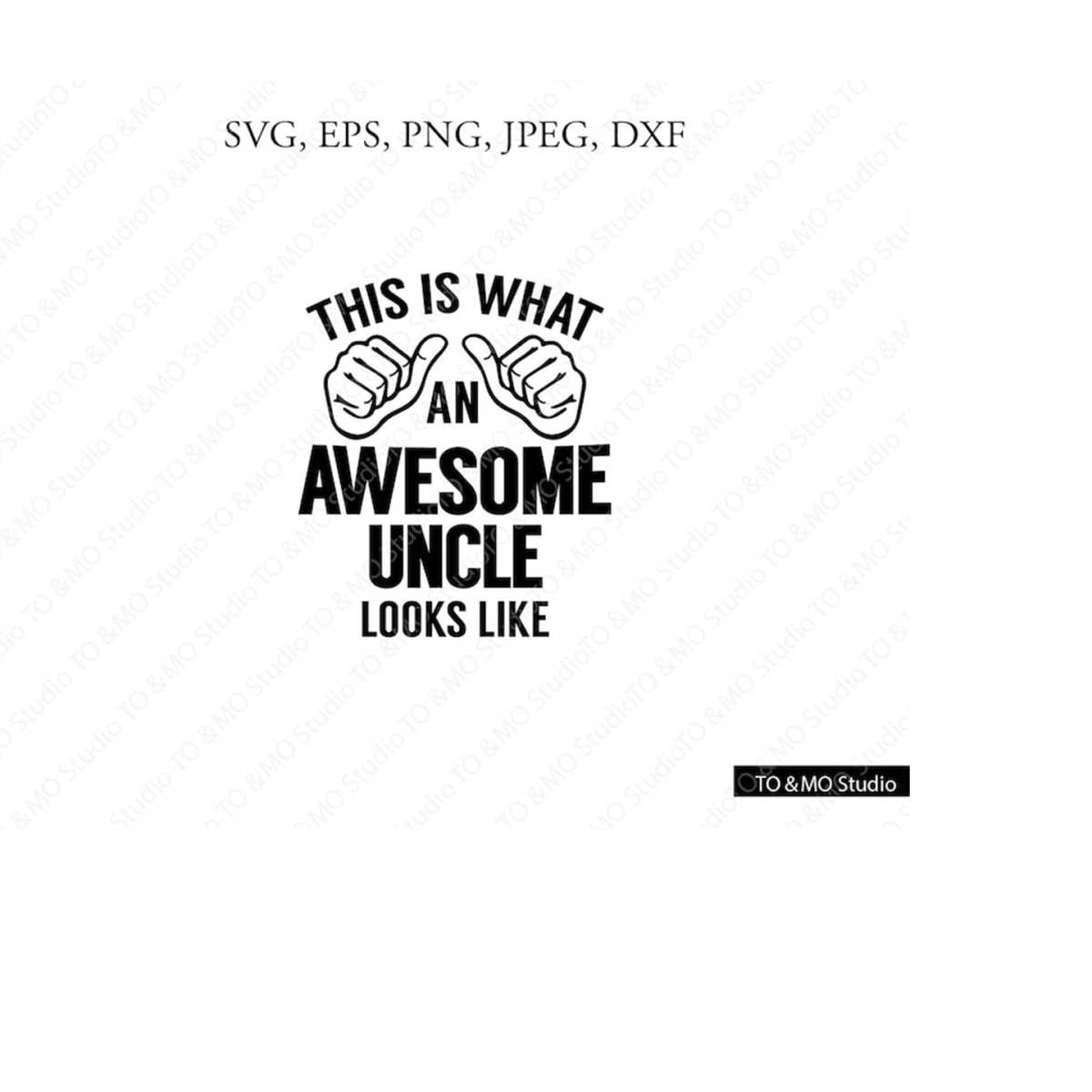Awesome Uncle SVG, Awesome Uncle Svg, Uncle Svg, Awesome Unc - Inspire ...