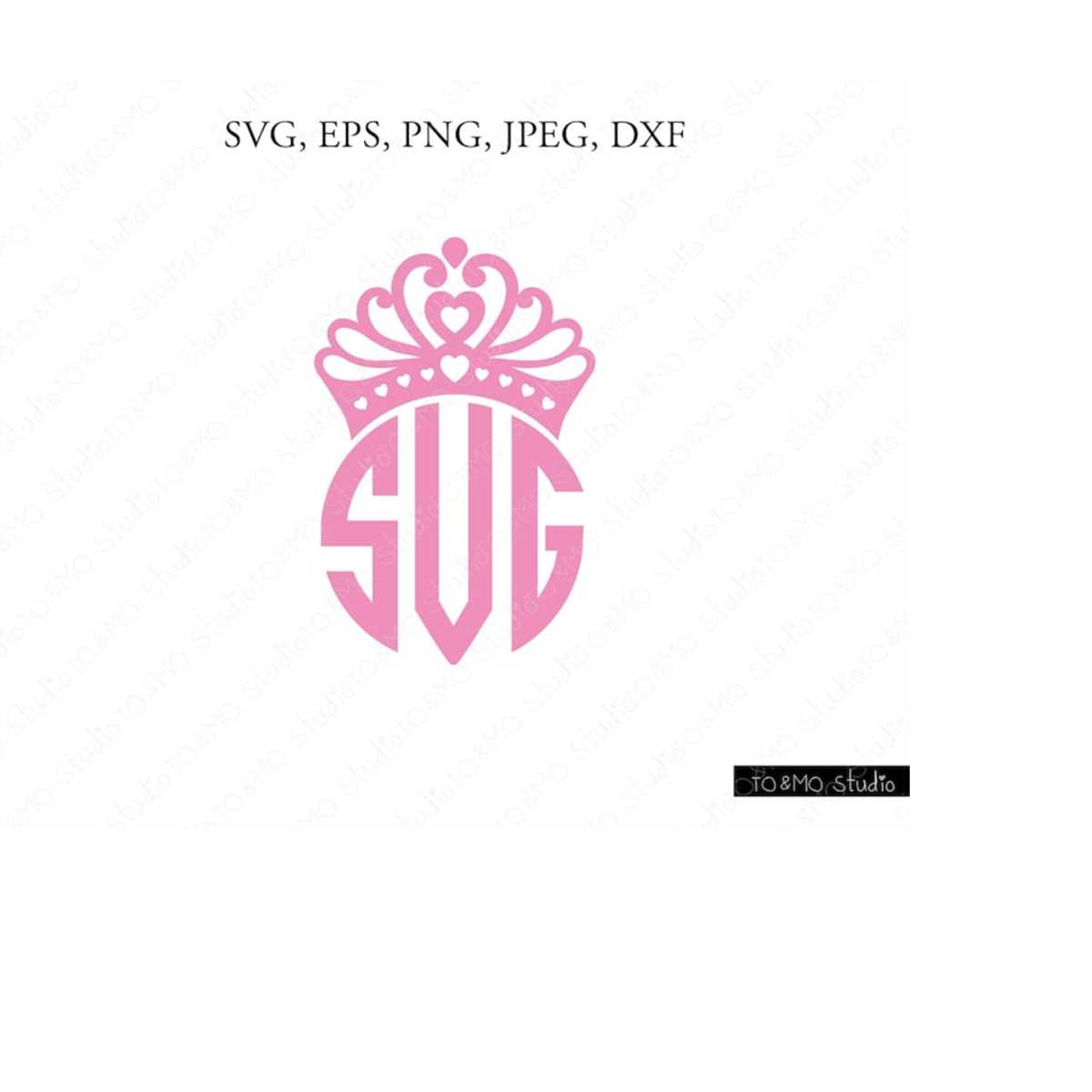 Princess Crown Monogram SVG, Princess Crown SVG, Crown SVg, | Inspire ...