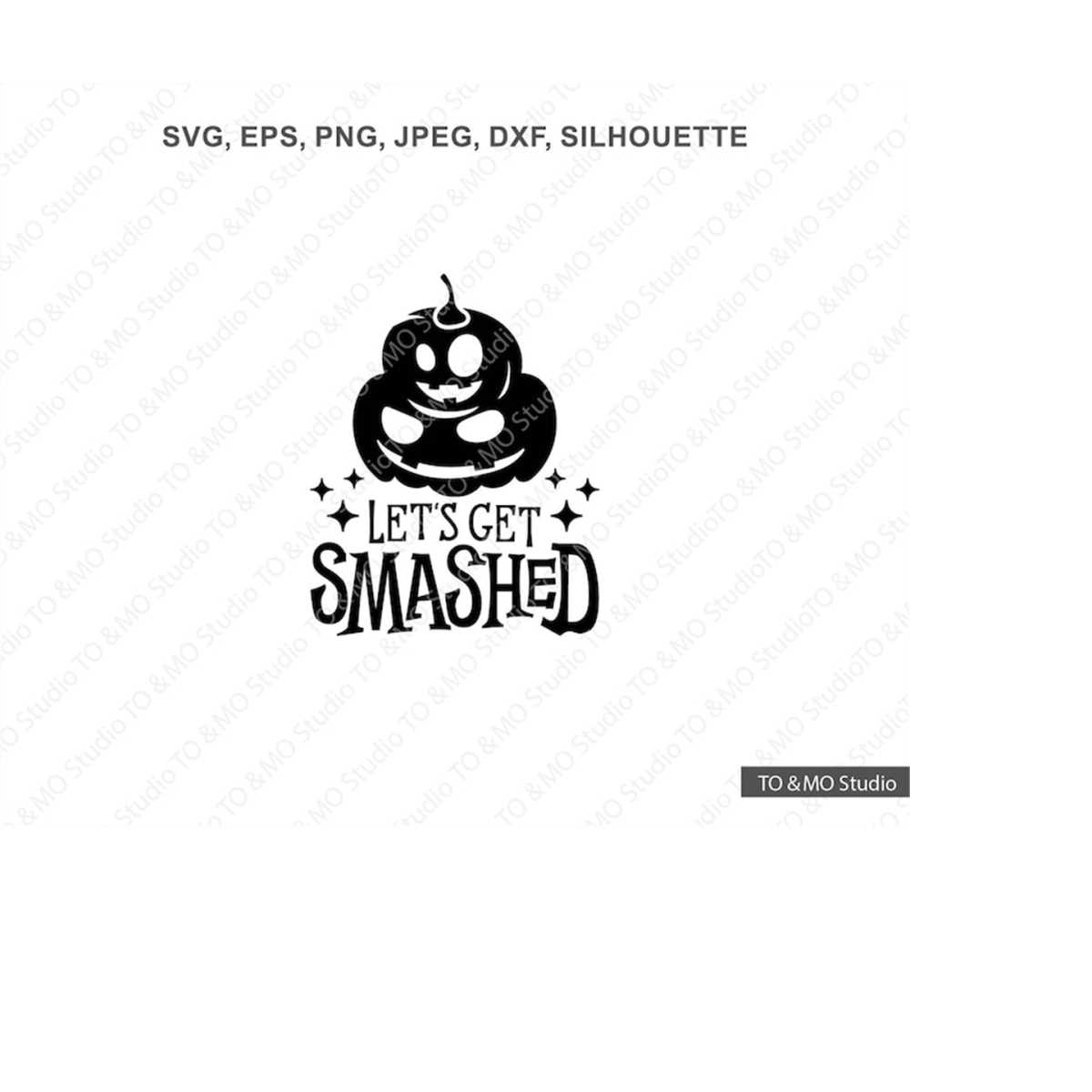 Pumpkin SVG, Halloween Svg, Let's get smashed Svg, Witch Svg | Inspire ...