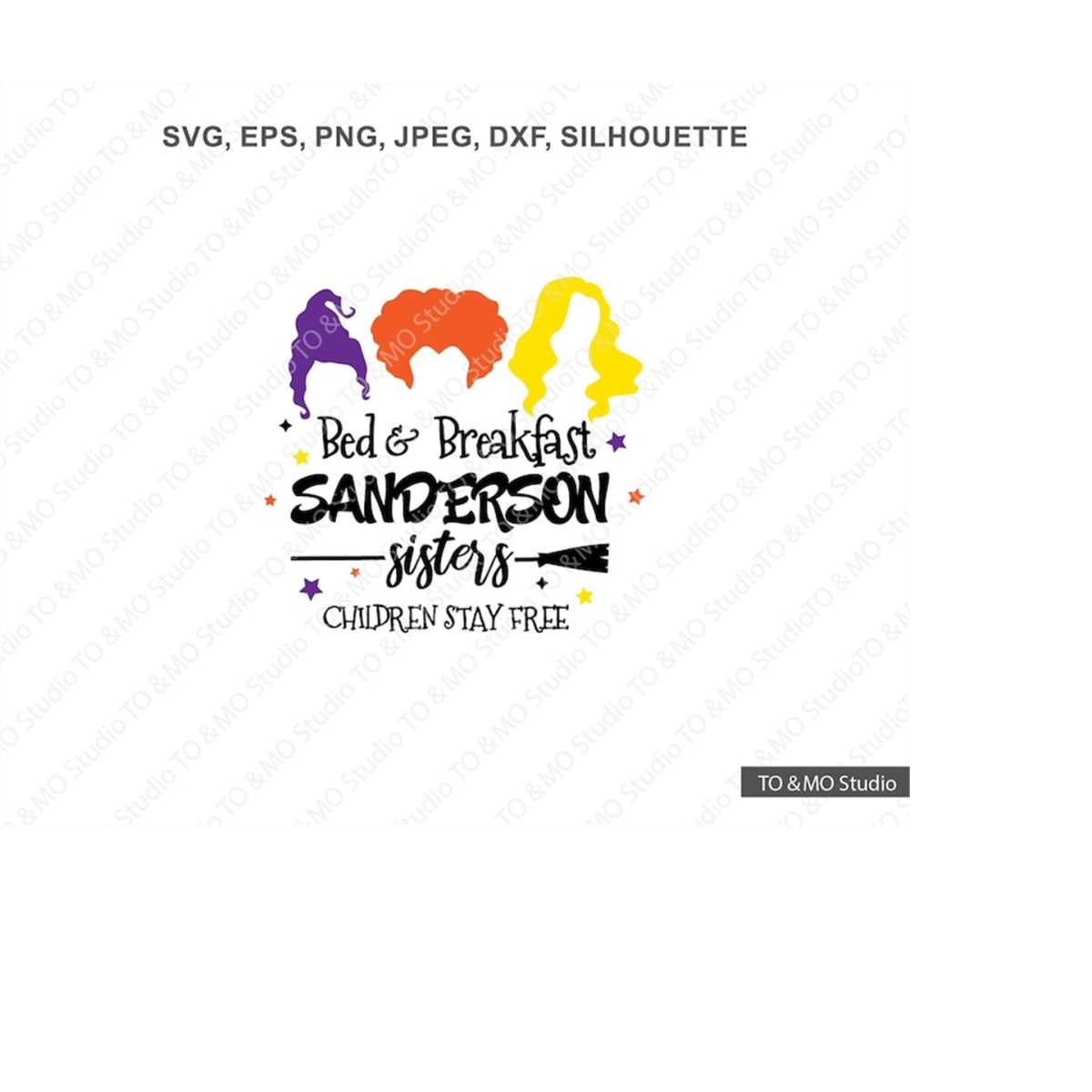 Hocus Pocus SVG, Sanderson Svg, Sanderson Bed & Breakfast Sv | Inspire ...