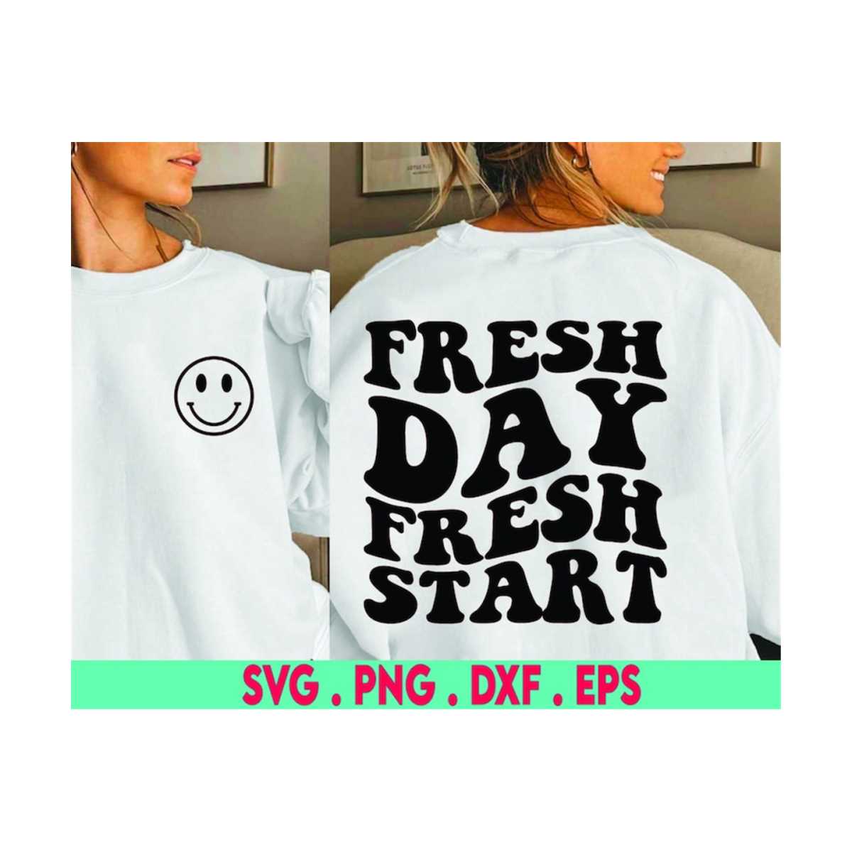 Fresh Day Fresh Start SVG, Cut File, digital file, maker svg | Inspire ...