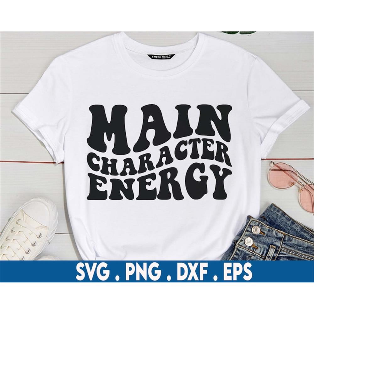 Main Character Energy svg, cheery vibes svg, inspirational s - Inspire ...