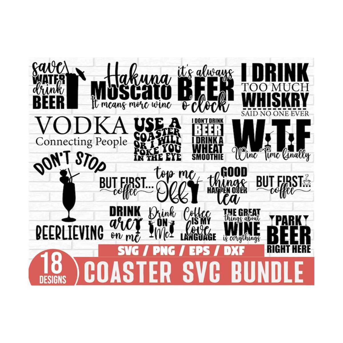Coaster Svg Bundle, Drink Coaster Svg, Wine Saying Svg, Beer - Inspire ...