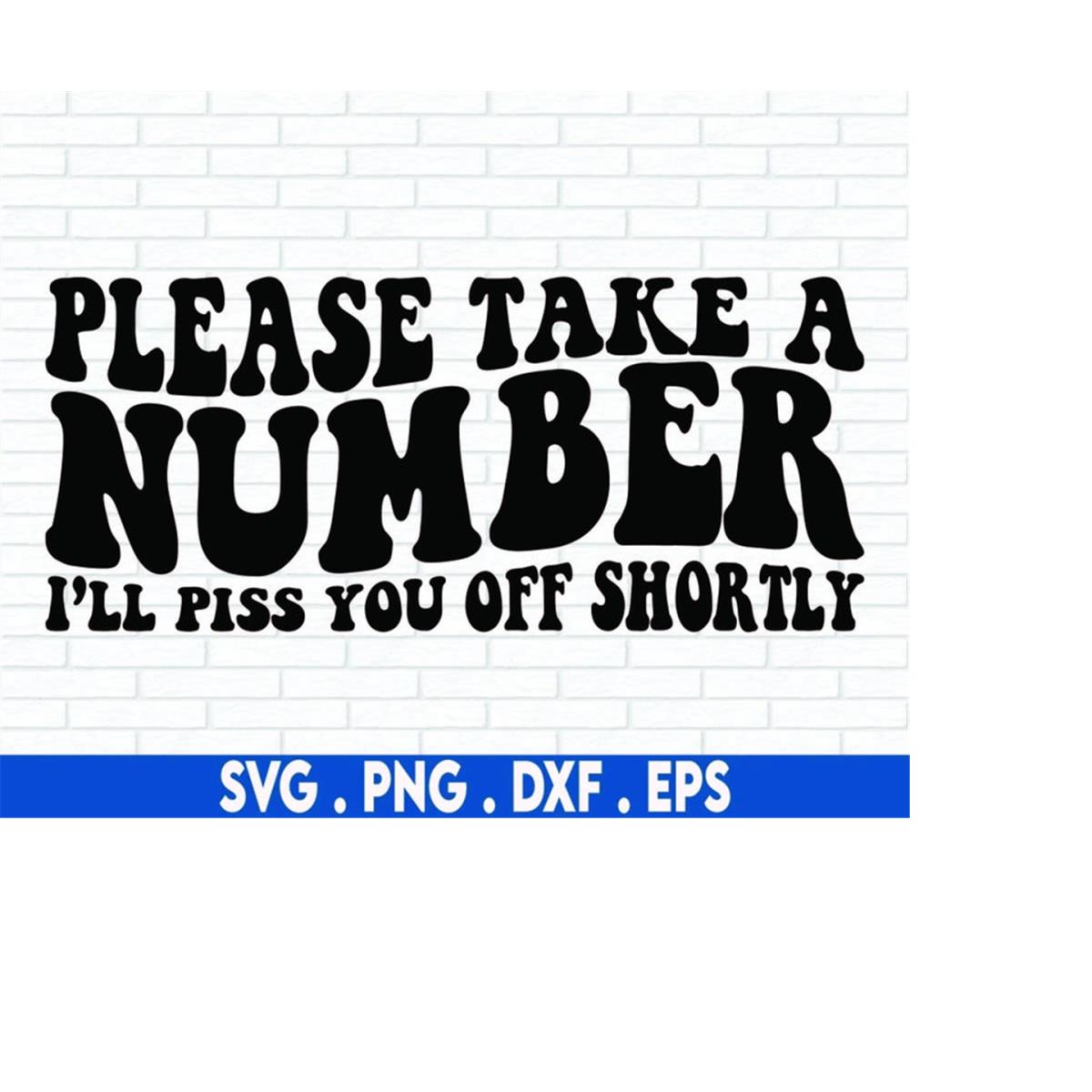please take a number svg, offend svg, sarcasm svg, petty svg | Inspire ...