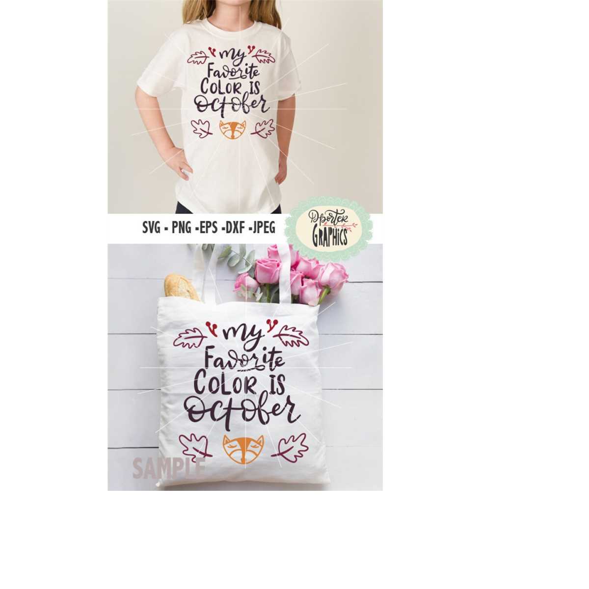 My favorite color is October, SVG PNG, cameo cricut cut file | Inspire ...
