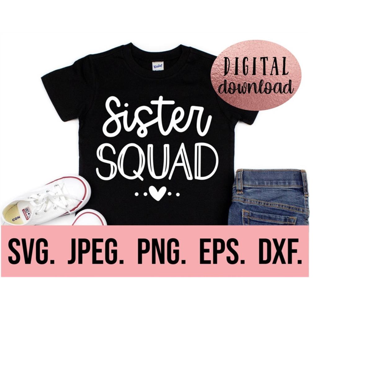 Sister Squad SVG - Big Sister Clipart - New Baby SVG - Sibli | Inspire ...
