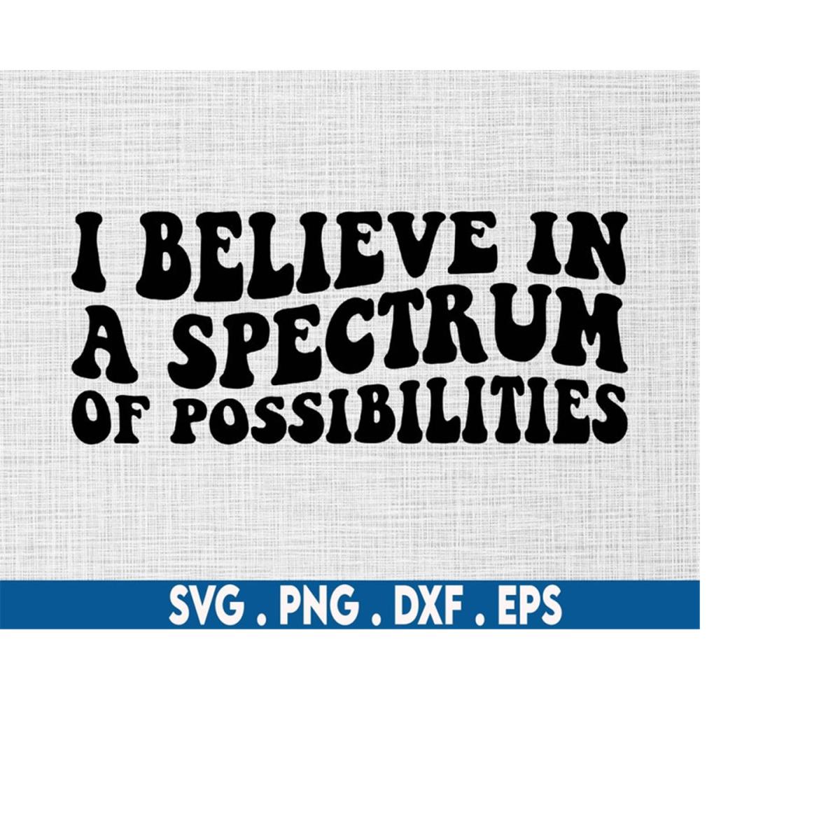 I believe in a spectrum svg, autism svg,autism awareness svg | Inspire ...