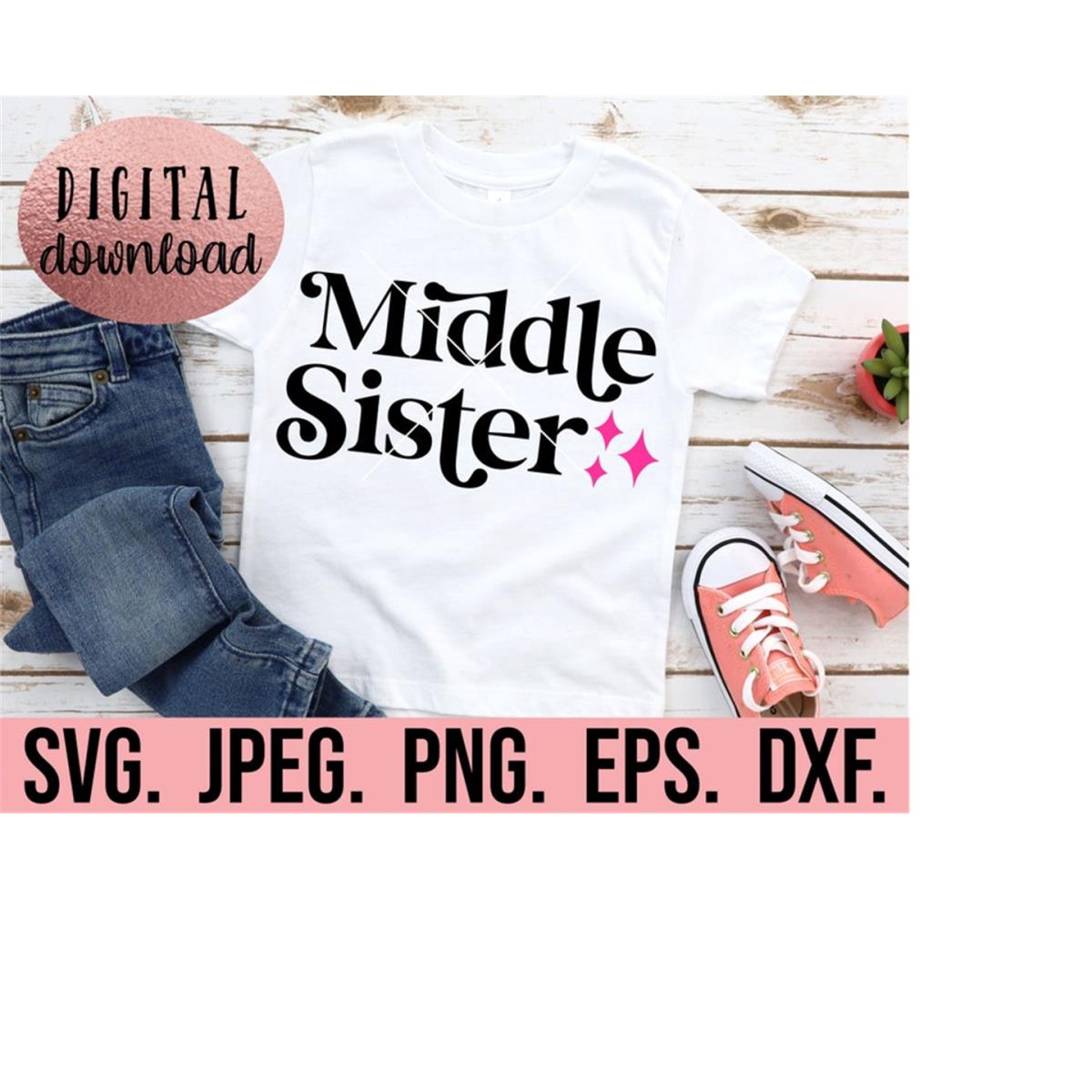 Middle Sister SVG - Promoted to Middle Sister Clipart - New | Inspire ...
