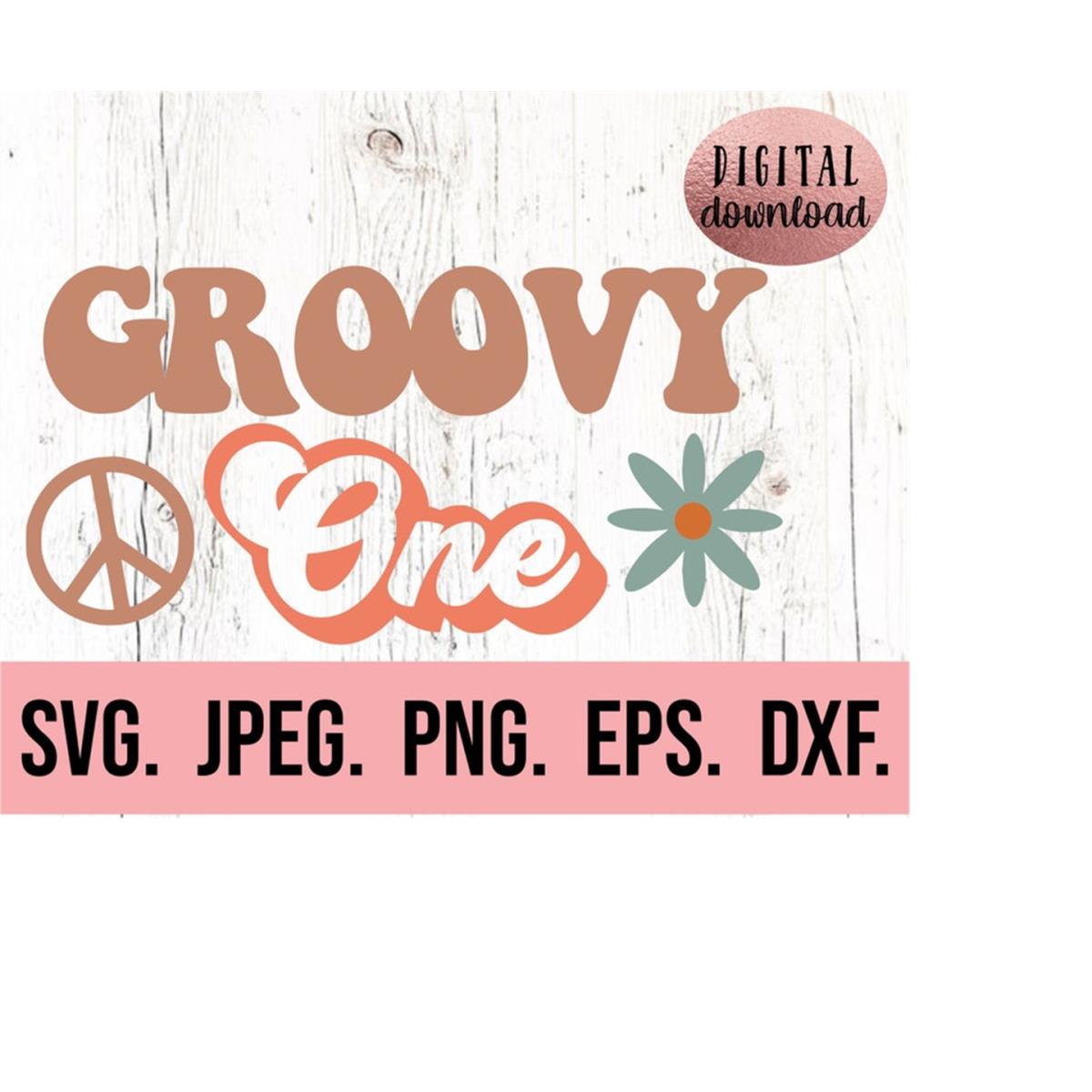 Groovy One SVG - First Birthday SVG - 1st Birthday Daisy - D | Inspire ...