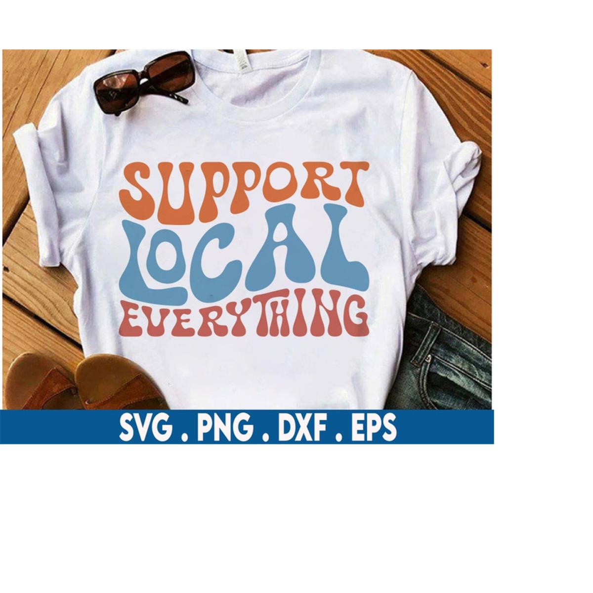 Support Local Everything Svg, Small Business Svg, Shop Small | Inspire ...