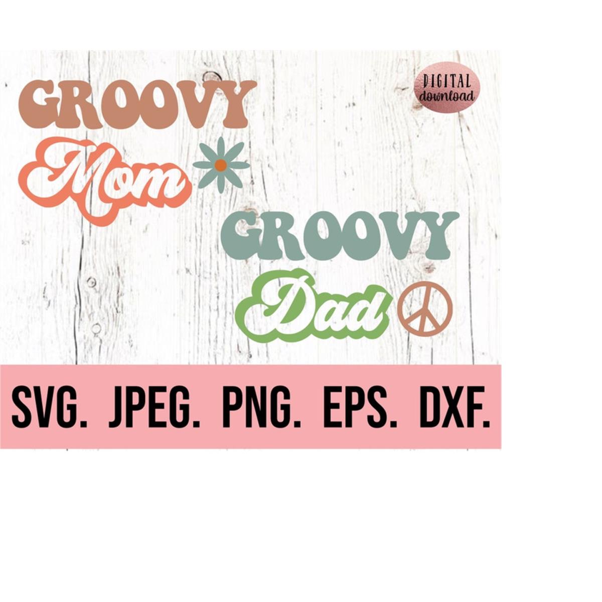 Groovy Birthday Bundle SVG - First Birthday - Groovy Dad Bir | Inspire ...