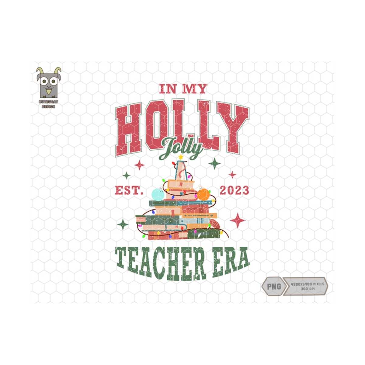 In My Holly Jolly Png, Teacher Era Png, Trendy Christmas Png | Inspire ...