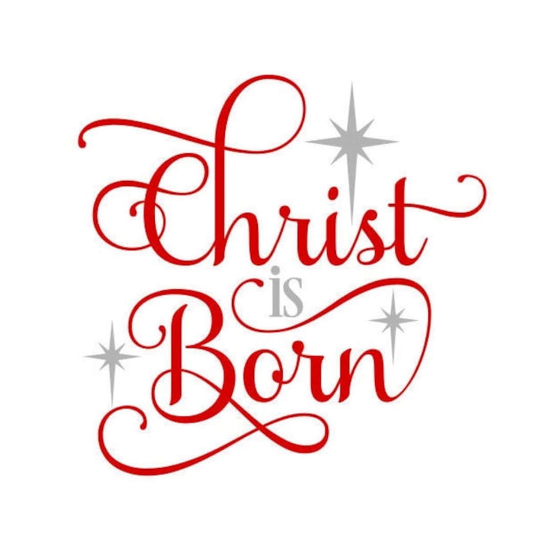 Christ is Born SVG, Christmas SVG, Door Sign SVG, Digital Do - Inspire ...