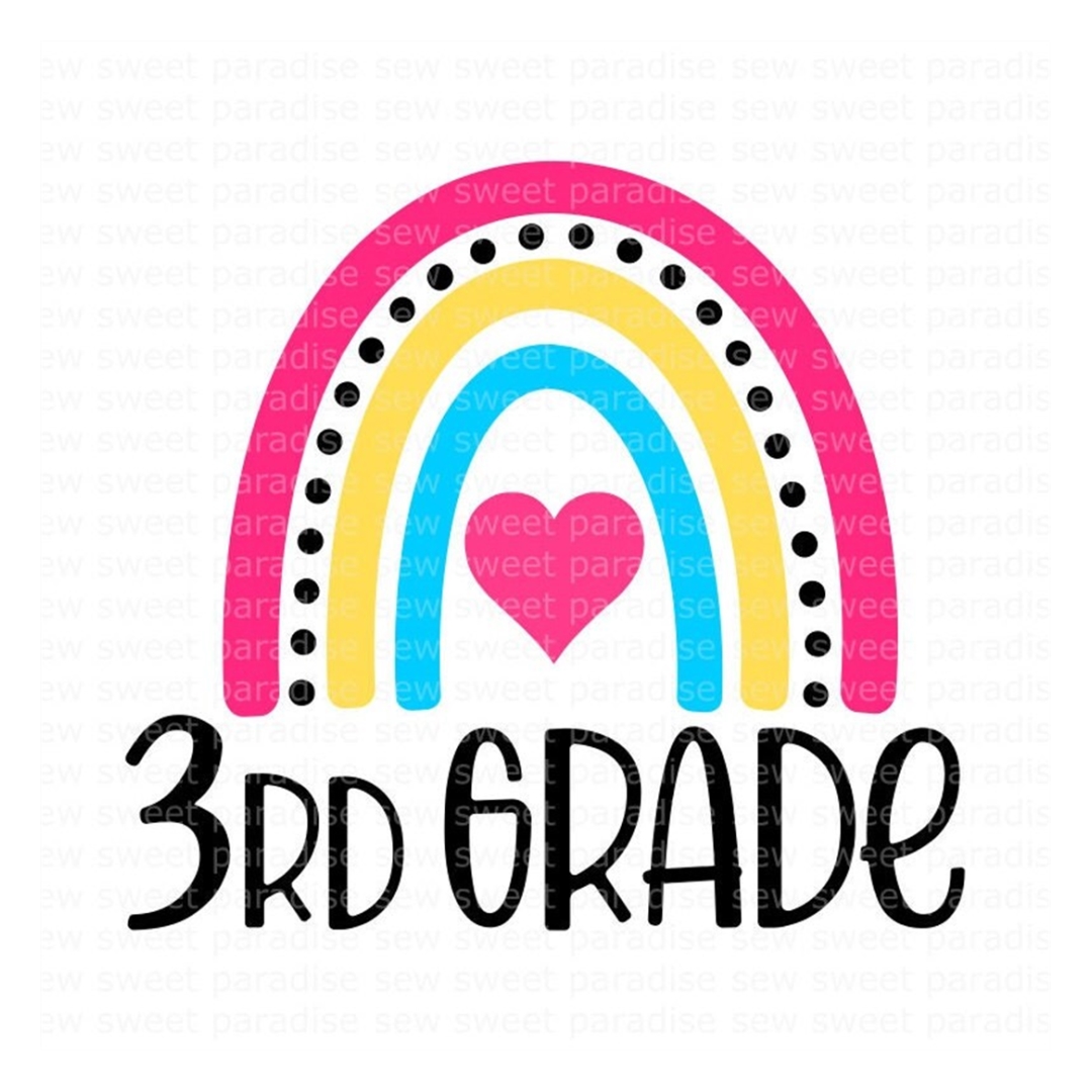 Third Grade Rainbow SVG, 3rd Grade SVG, First Day of School - Inspire ...