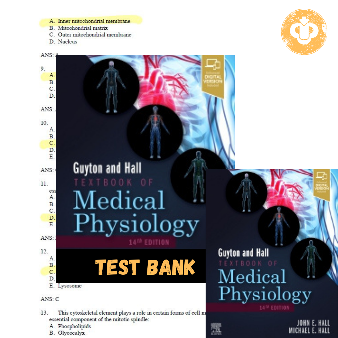 Latest 2023 Test bank Guyton and Hall Textbook of Medical Ph | Inspire ...
