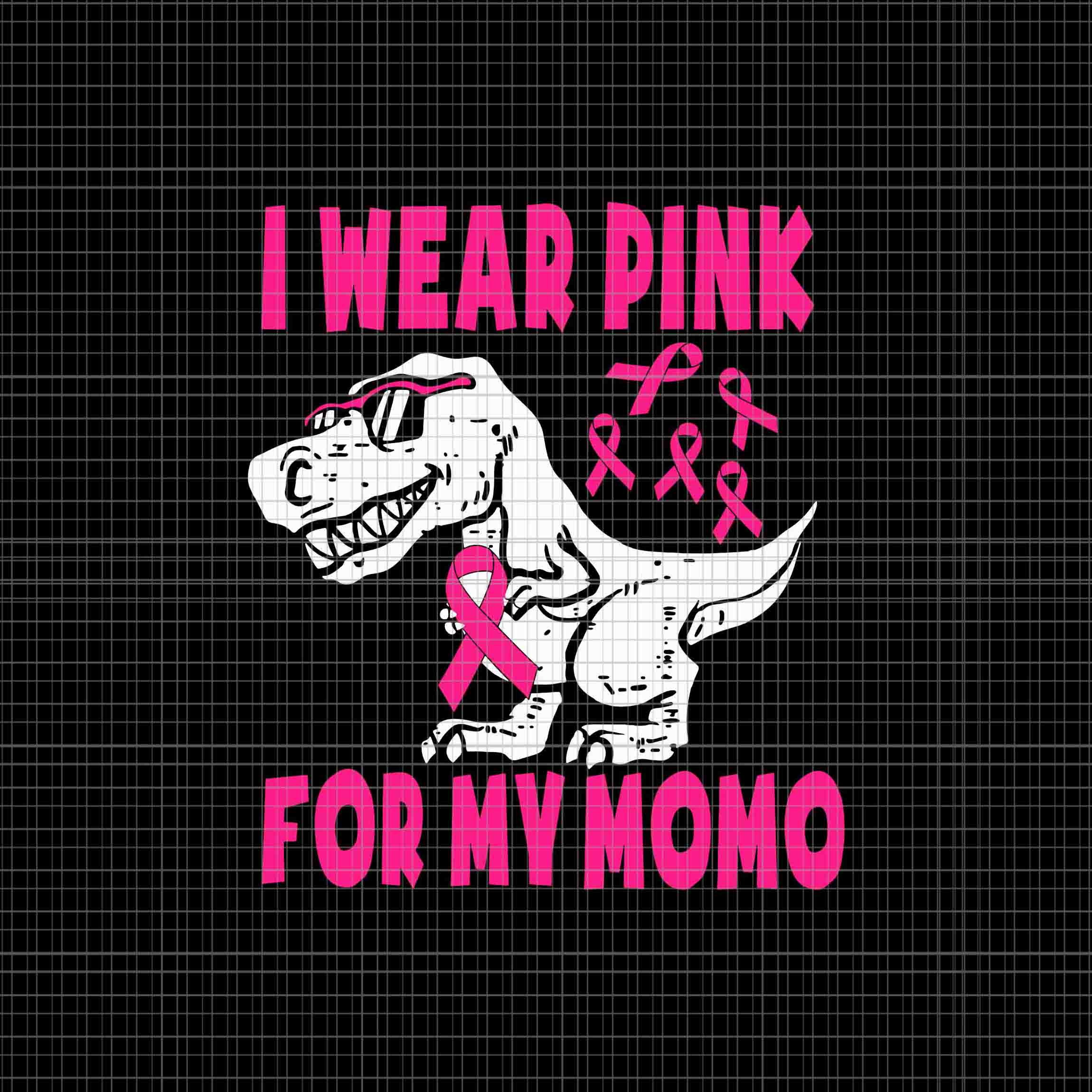 I Wear Pink For My Momo Svg, Dinosaur Breast Cancer Awarenes - Inspire ...
