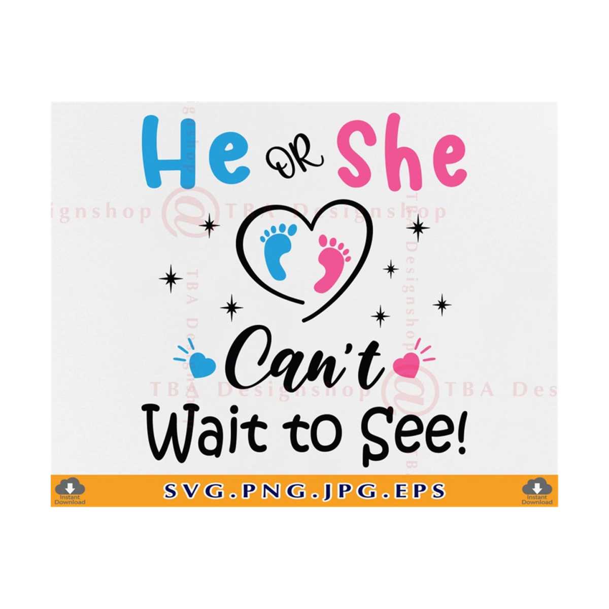 He or She Can't Wait to See Svg, Boy or girl shirts Svg, Pin | Inspire ...