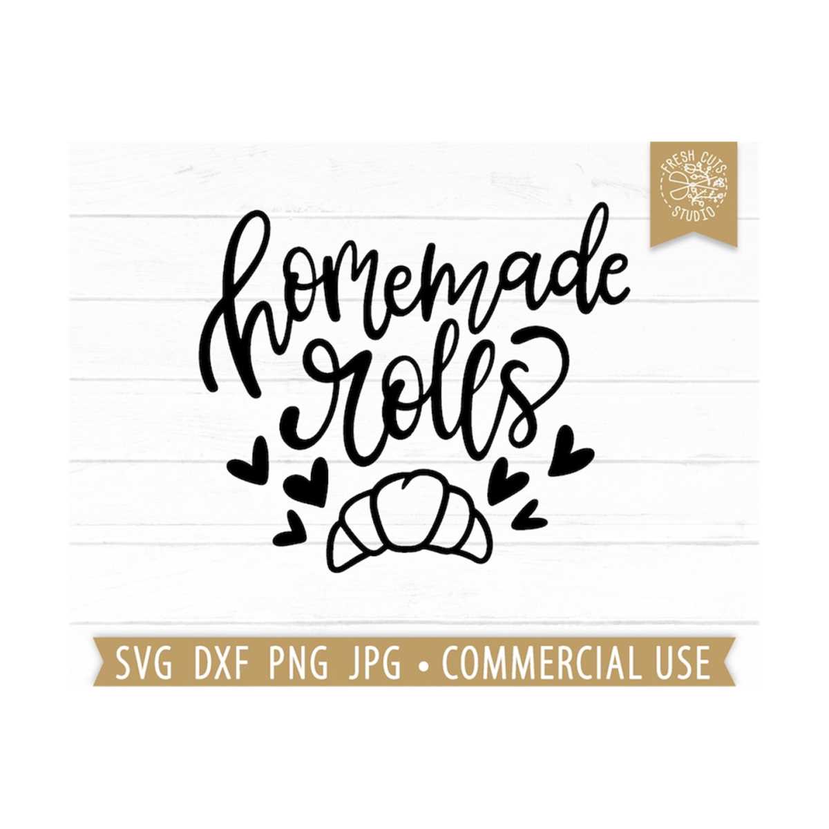 Homemade Rolls SVG, Funny Baby svg, Baby Quote svg, Toddler | Inspire ...