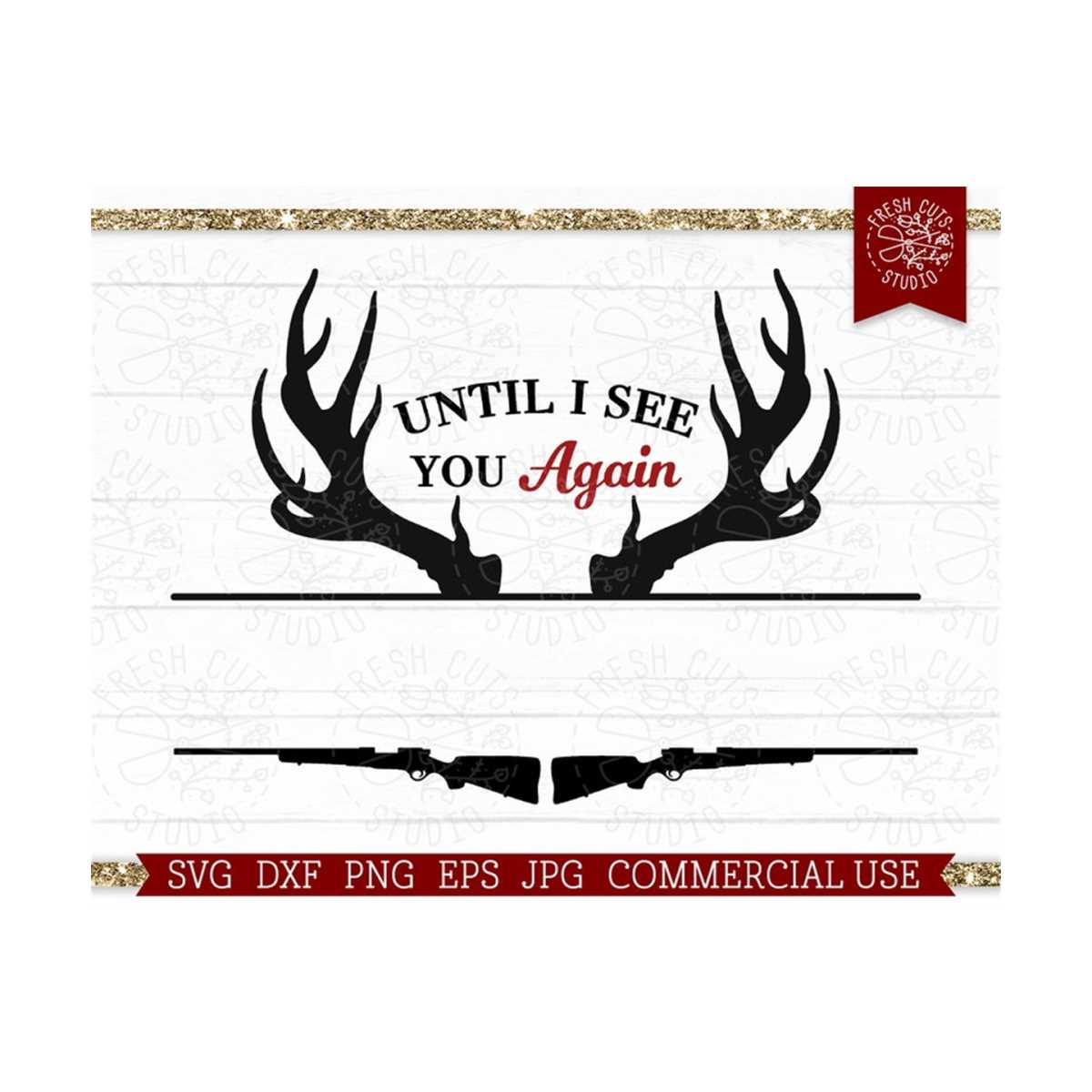 Until I See You Again SVG Memorial Split Frame Cut File for | Inspire ...