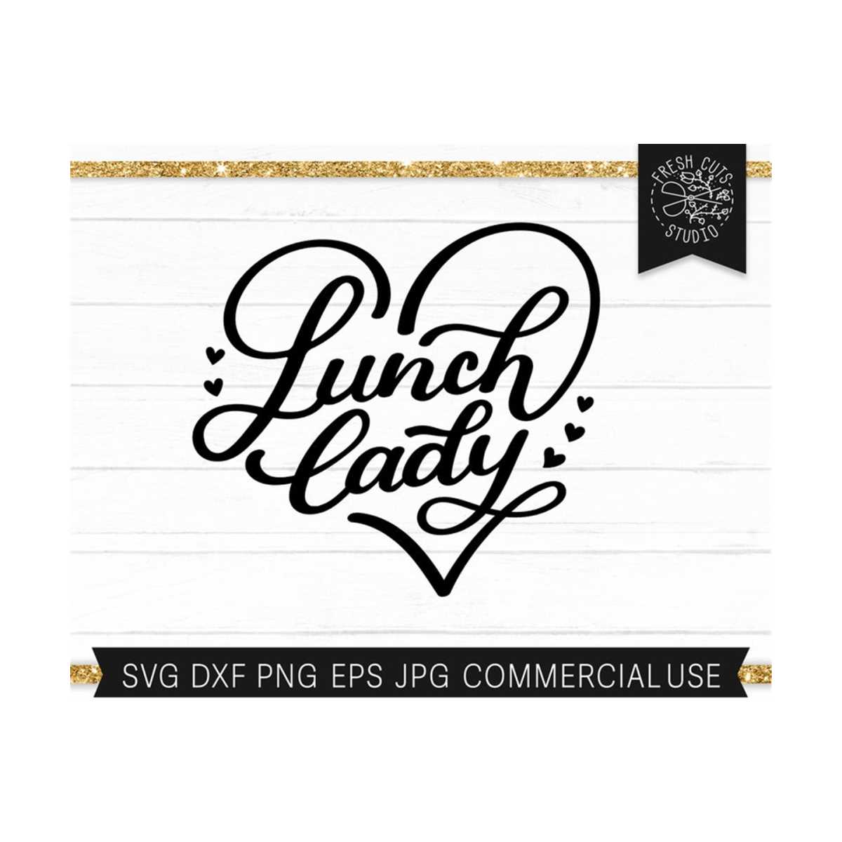 Lunch Lady SVG Cut File for Cricut, Silhouette, Lunch Lady S | Inspire ...