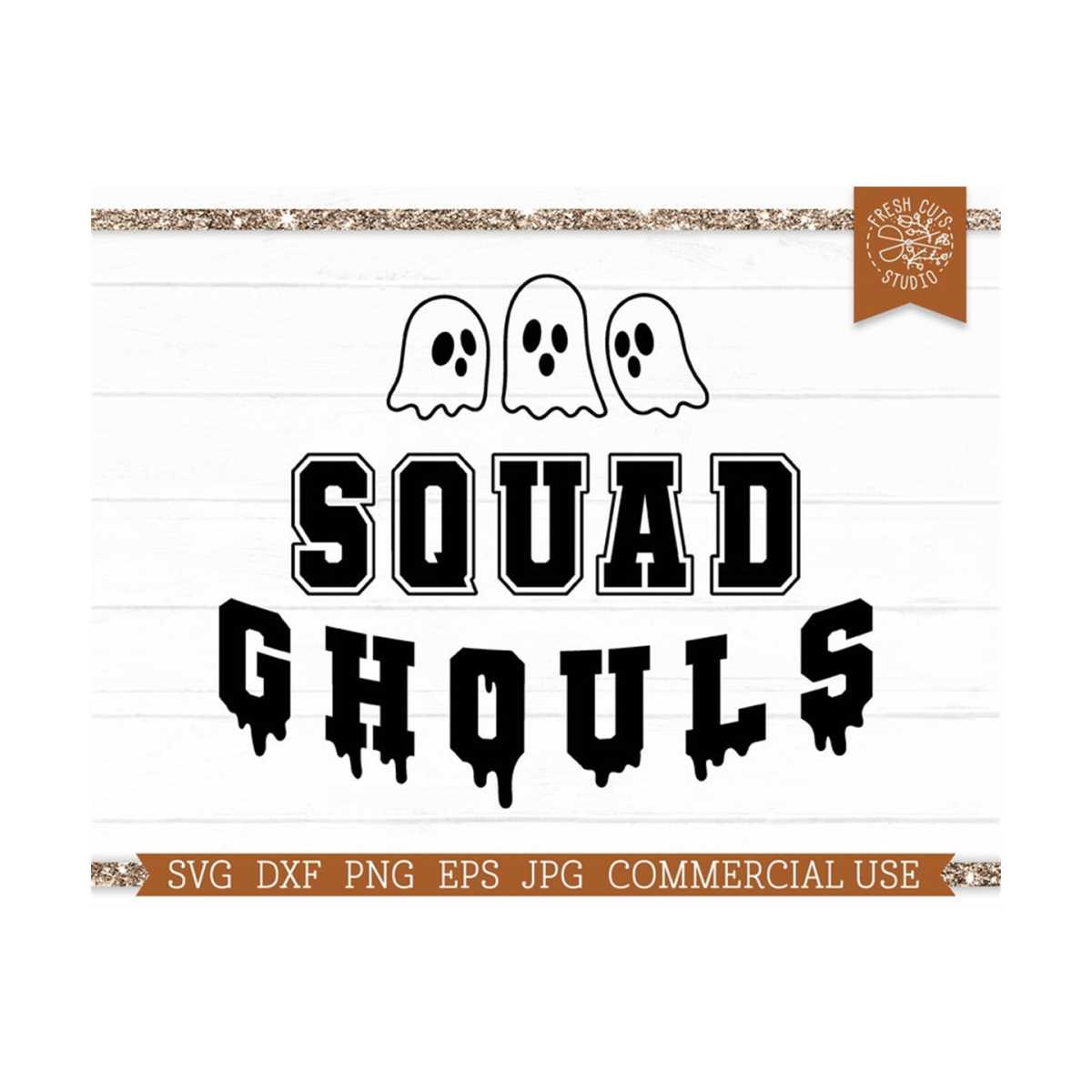 Squad Ghouls SVG Cute Ghost svg Cut File, Funny Halloween Qu | Inspire ...