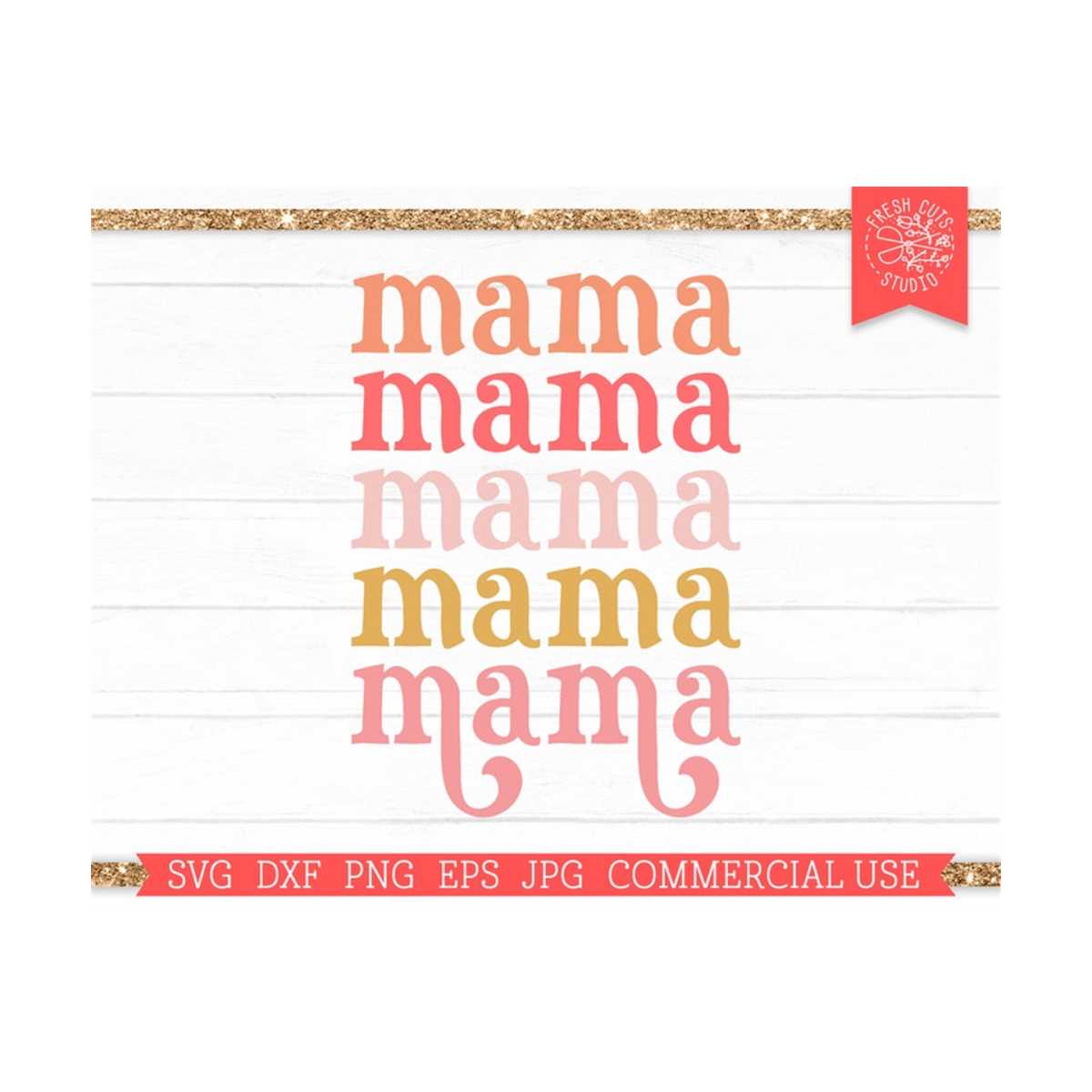 Retro Mom SVG Stacked Mama SVG Cut file for Cricut, Silhouet | Inspire ...