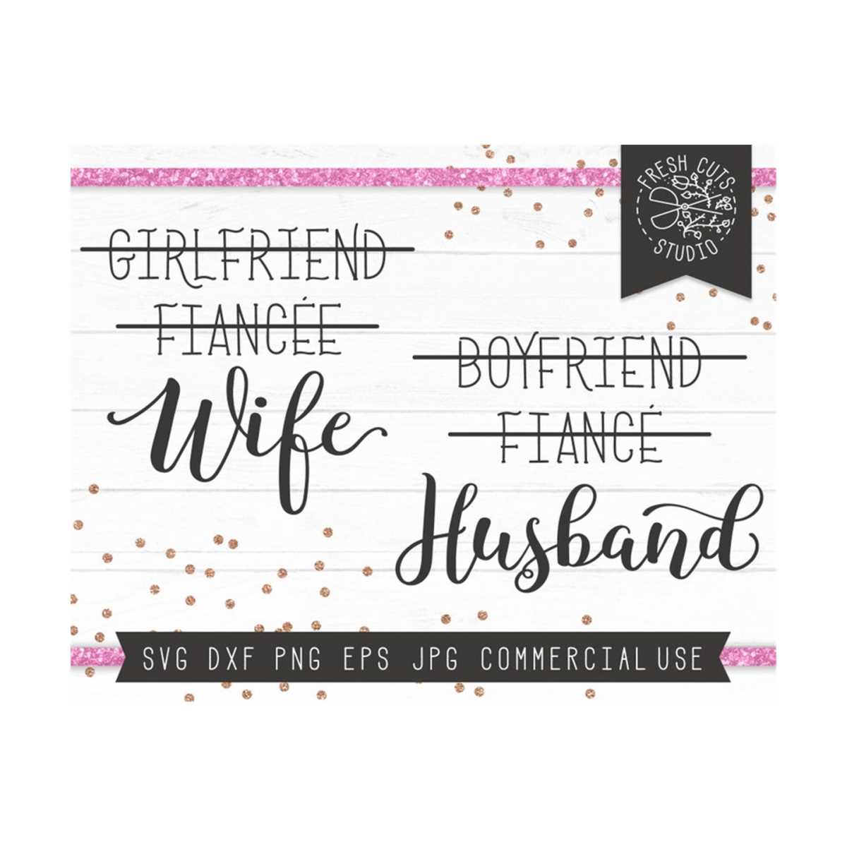 Girlfriend Fiance Wife Svg Design, Boyfriend Fianc Husband S | Inspire ...