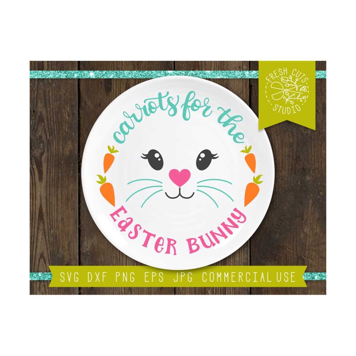 Easter Plate SVG, Carrots for the Easter Bunny SVG, Easter S | Inspire ...