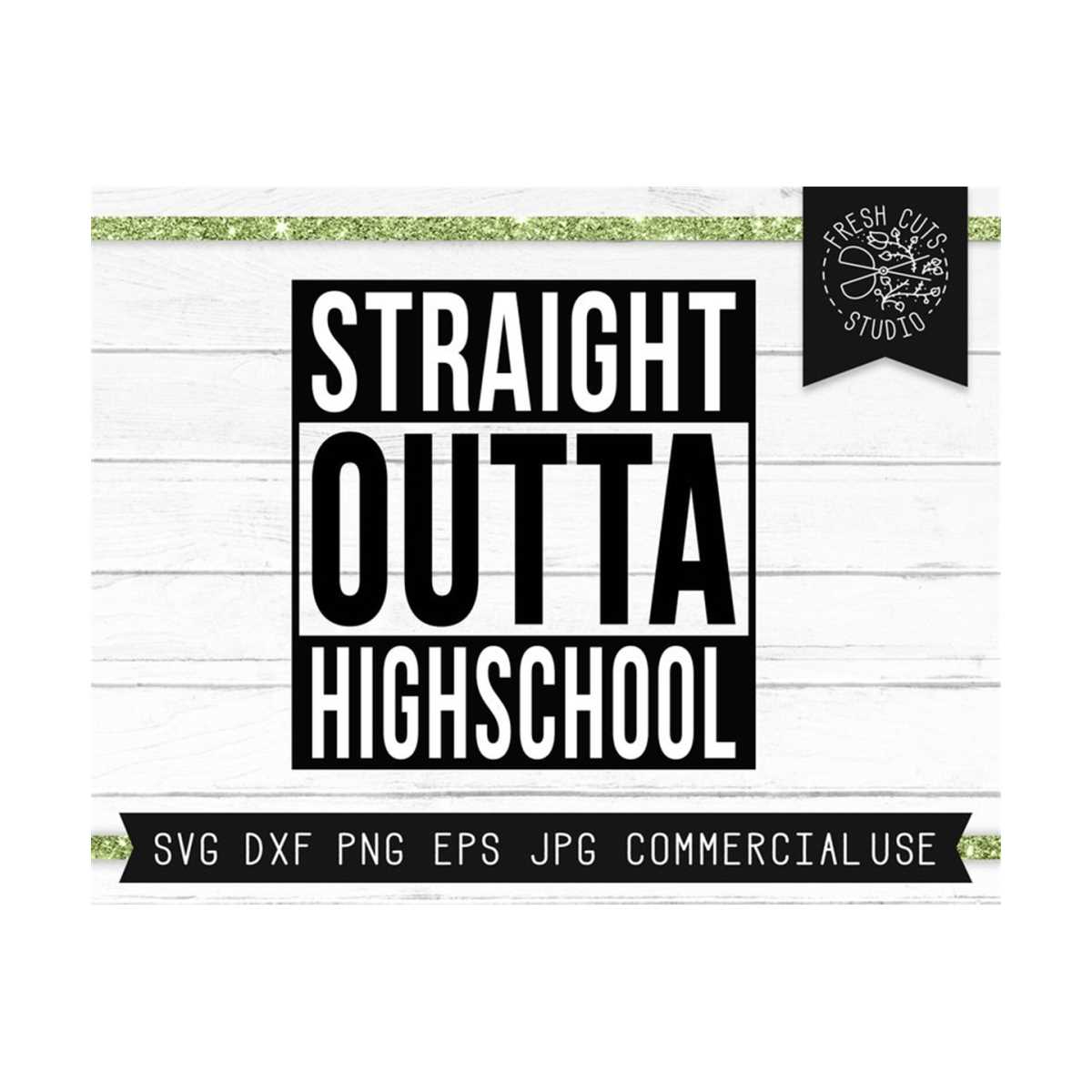 High School SVG Cut File, High School Graduation Svg, Straig | Inspire ...