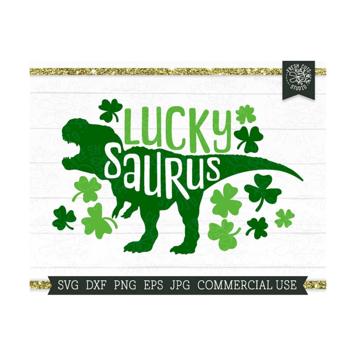 Lucky Saurus SVG, T-rex St Patrick's Day SVG Cut File, Dinos | Inspire Uplift