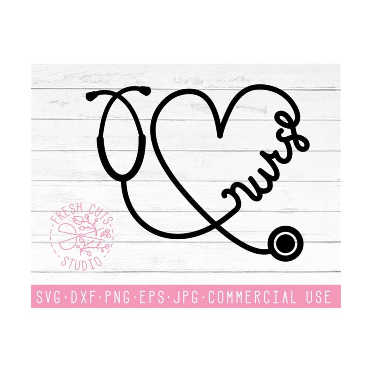 Nurse Stethoscope SVG, Cute Nurse Cut Files Dxf, Heart Steth | Inspire ...