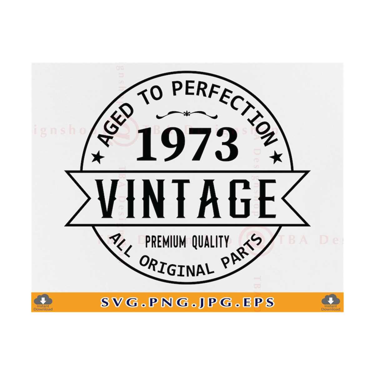 Vintage 1973 Svg, 50th Birthday SVG, 50 birthday SVG, 50th B - Inspire ...
