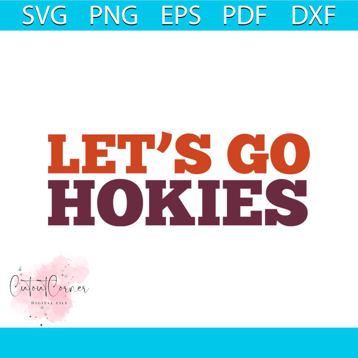 Let's go hokies svg | Inspire Uplift