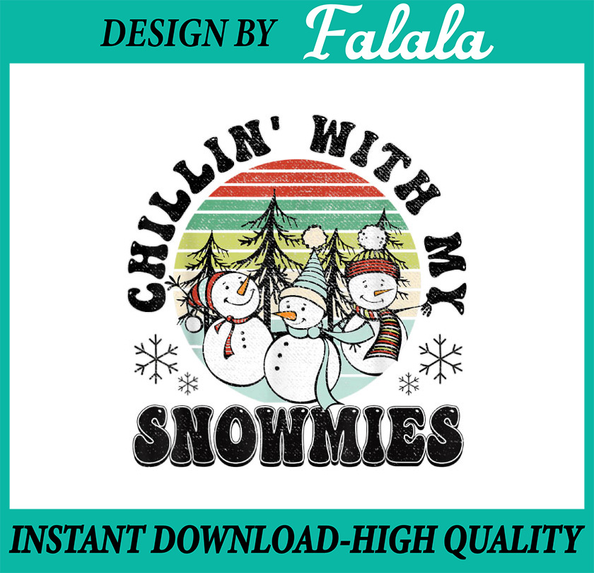 Snowman PNG, Chillin' With My Snowmies, Snowman Clip Art, Sn | Inspire ...