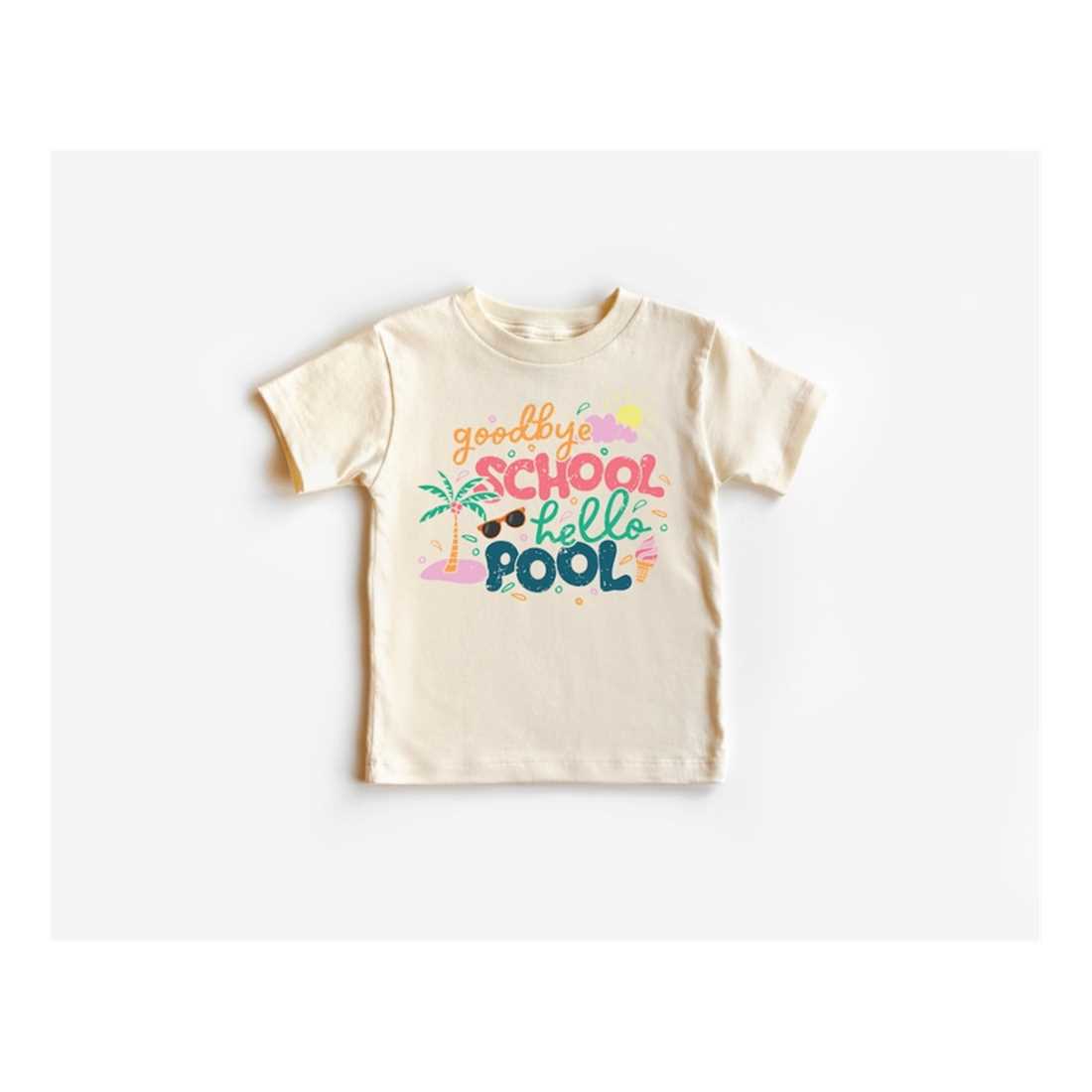 Goodbye School Hello Pool Shirt, Last Day Of School Tee, Sum | Inspire ...