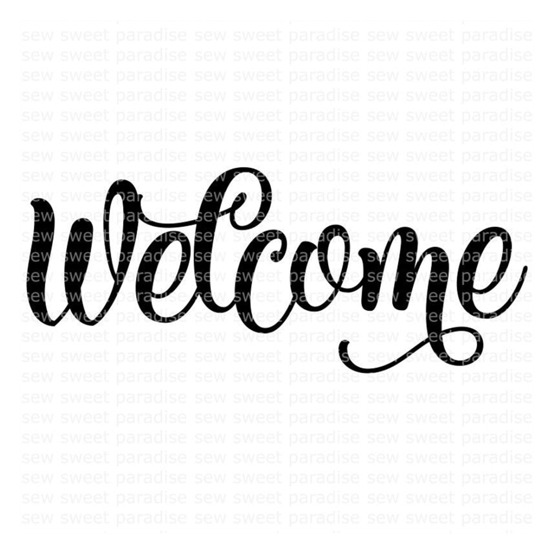 Welcome SVG, Welcome Sign SVG, Welcome Script SVG, Digital D | Inspire ...