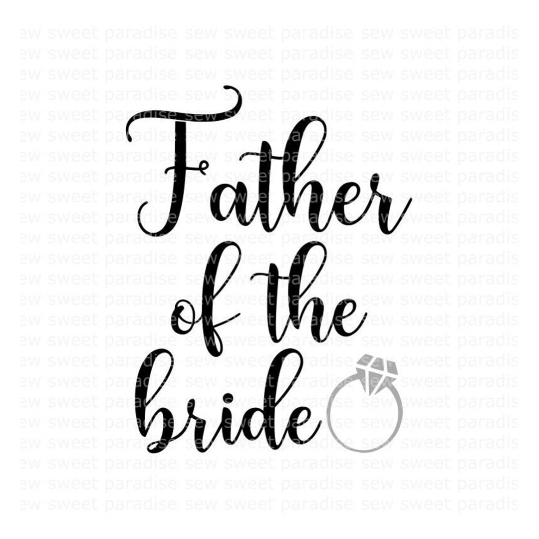 Father of the Bride SVG, Wedding SVG, Bride SVG, Digital Dow - Inspire ...