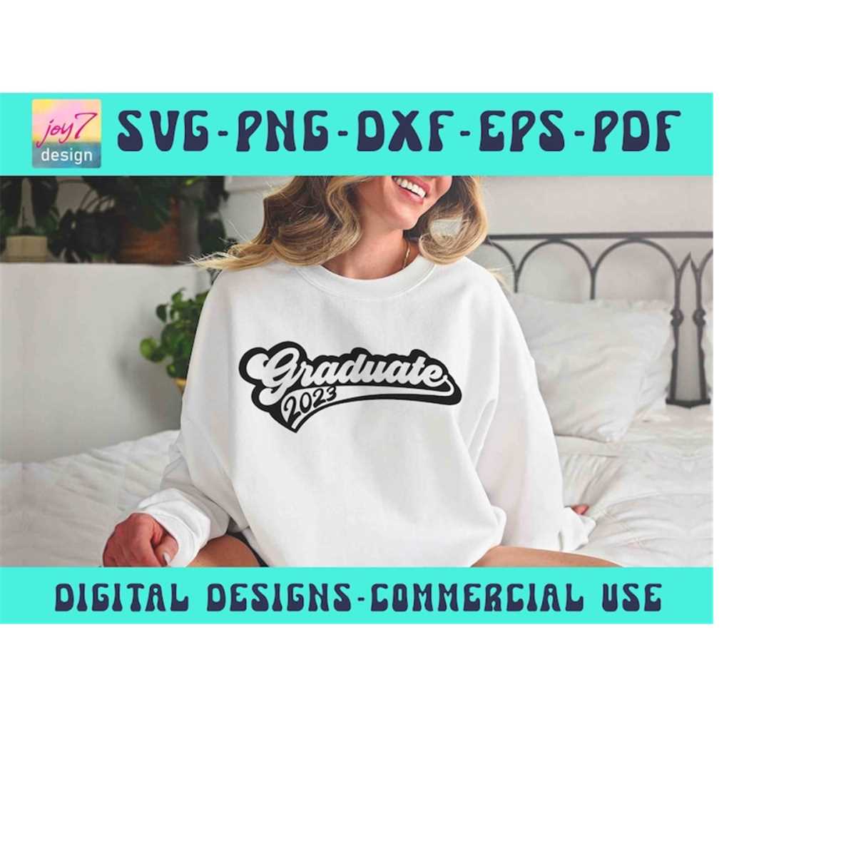 Graduate 2023 SVG PNG PDF, Senior Svg, Class of 2023, Gradua | Inspire ...