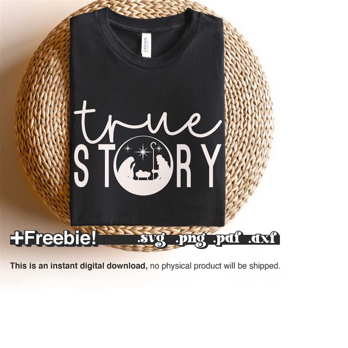 True Story SVG PNG PDF, Nativity Scene Svg, True Story Nativ | Inspire ...