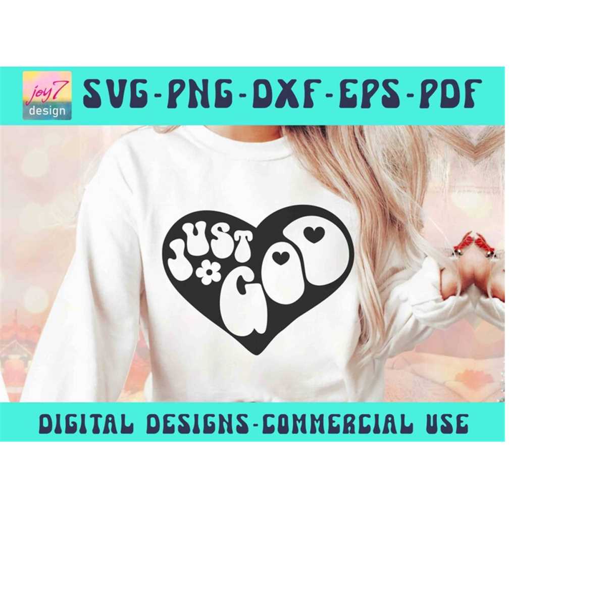 Just God SVG PNG, Just God in Heart Svg, Retro Png, Heart Sv | Inspire ...