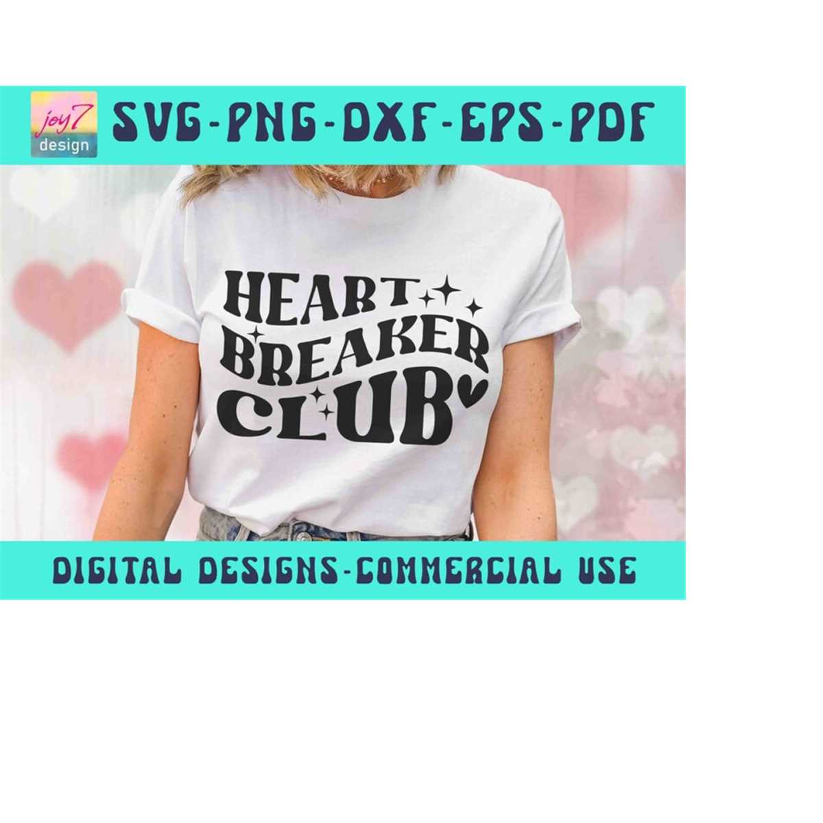 Heart Breaker Club SVG PNG, Mom Club, Heart Svg, Hello Valen | Inspire ...