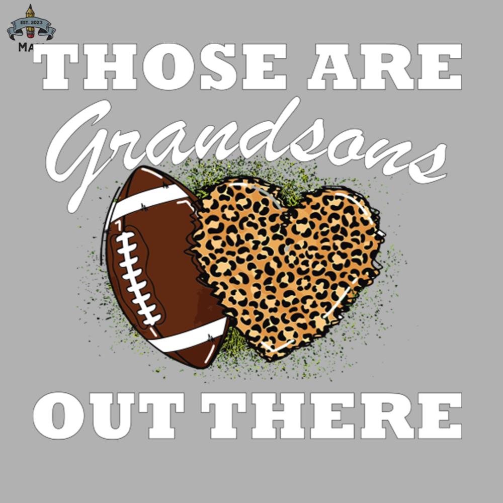 Those Are Grandsons Out There Football Grandma Cheering Subl | Inspire ...