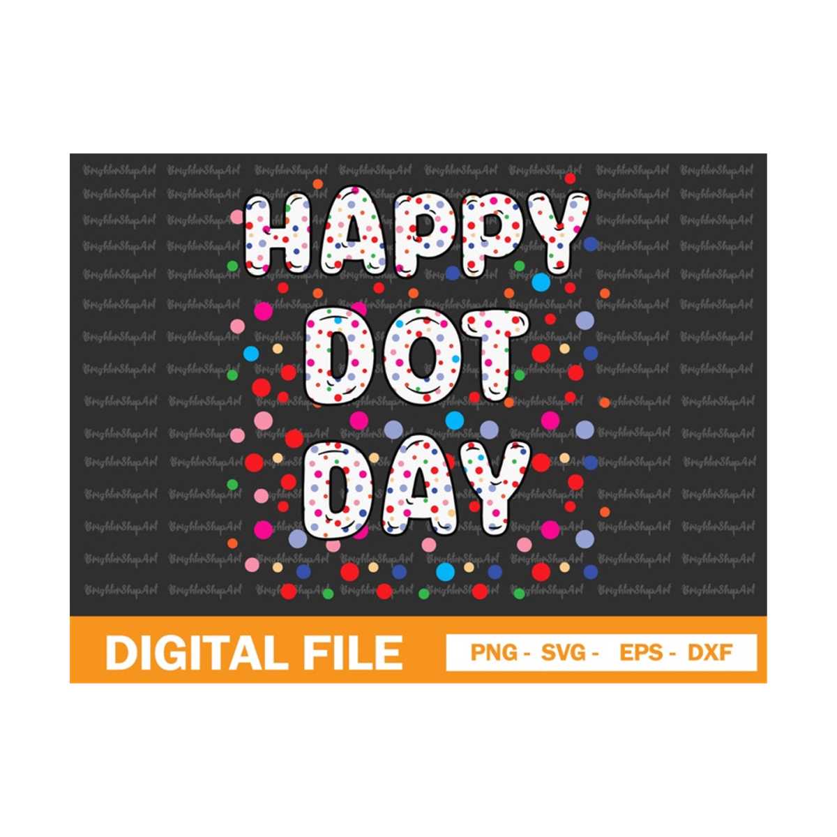 Colorful Polka Dot svg, Happy Dot Day svg, International Dot | Inspire ...