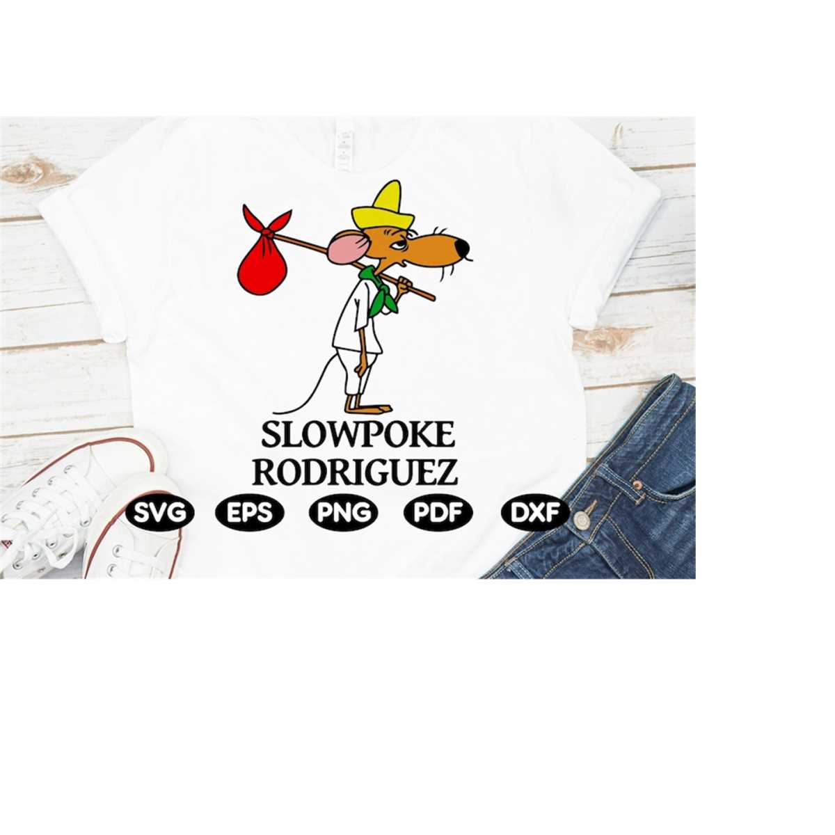 Slowpoke Rodriguez, Looney Tunes SVG PNG PDF / T-shirt svg / | Inspire ...
