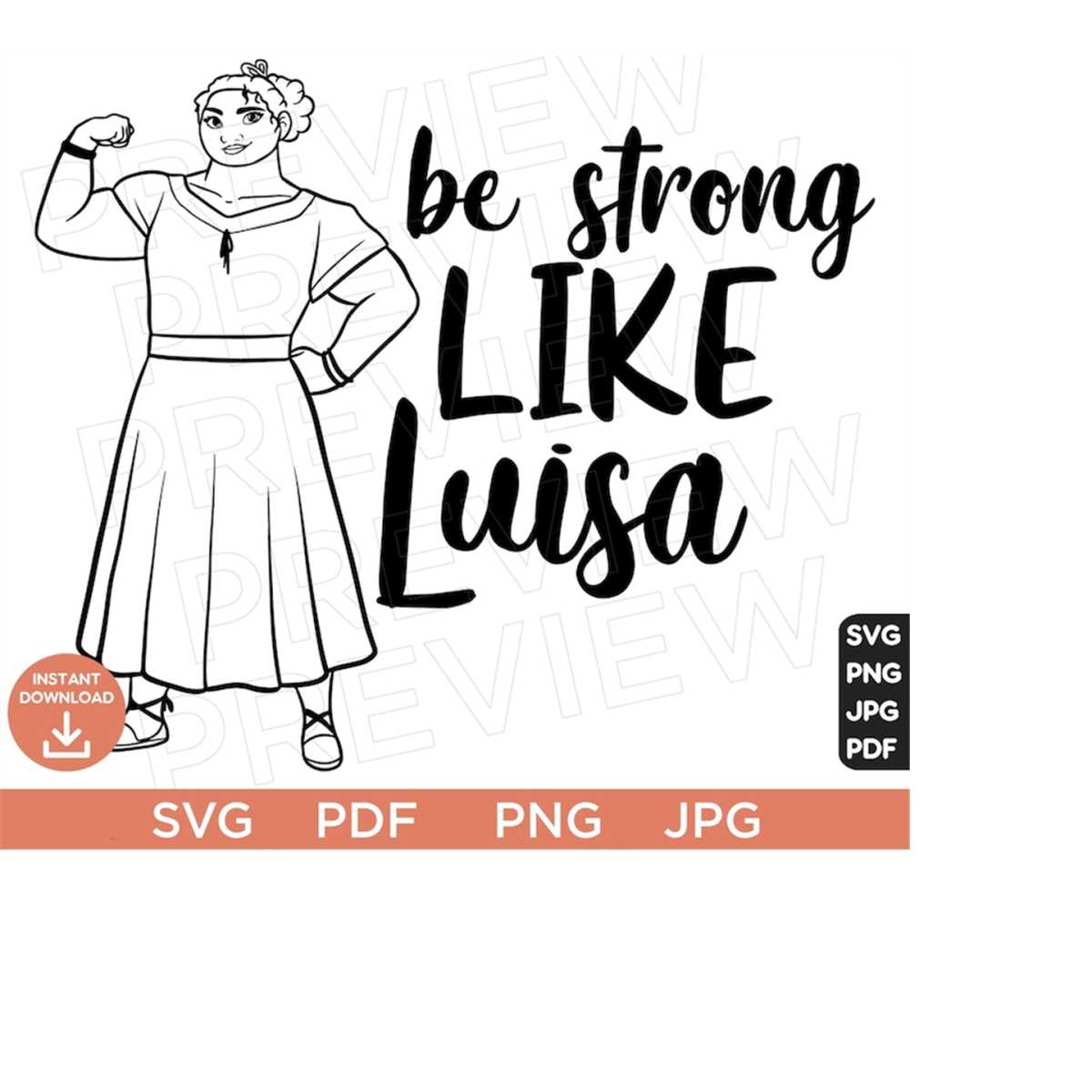 Be Strong Like Luisa Svg, Encanto SVG Luisa Svg, Disneyland - Inspire ...